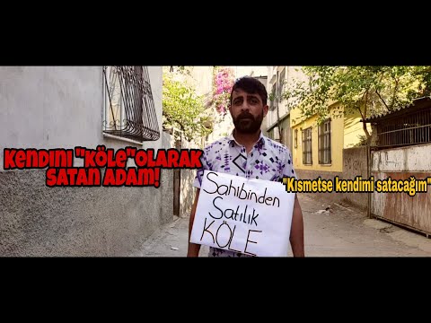 Sahibinden Satılık Köle !!