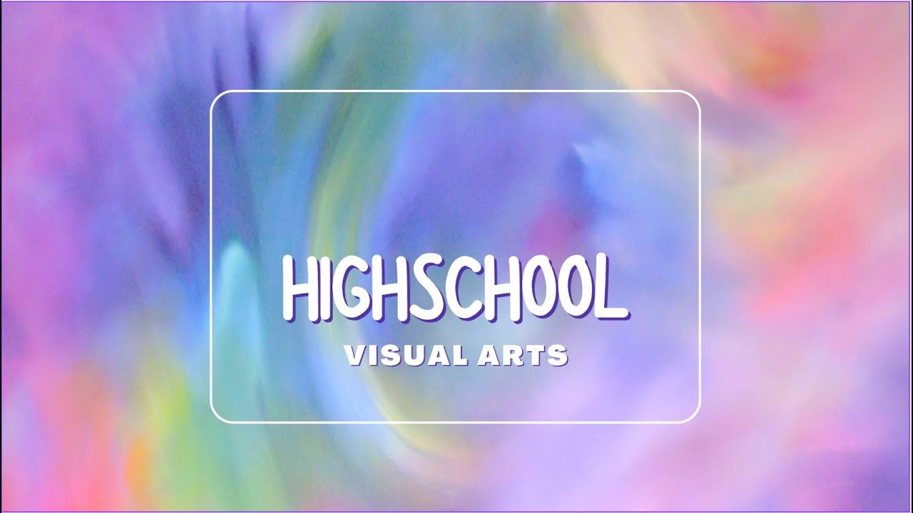 High School Visual Arts Video February - YouTube
