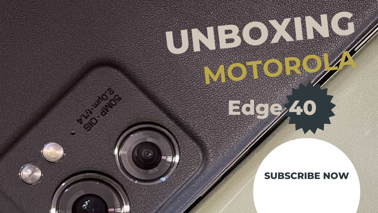 Unboxing Motorola Edge 40 !!! - YouTube