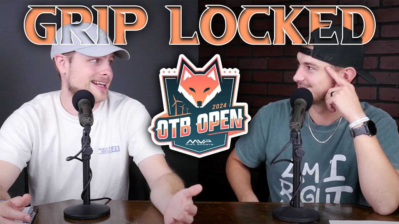 Trevor Has a WILD Top 3 Prediction | Grip Locked OTB Open Preview - YouTube