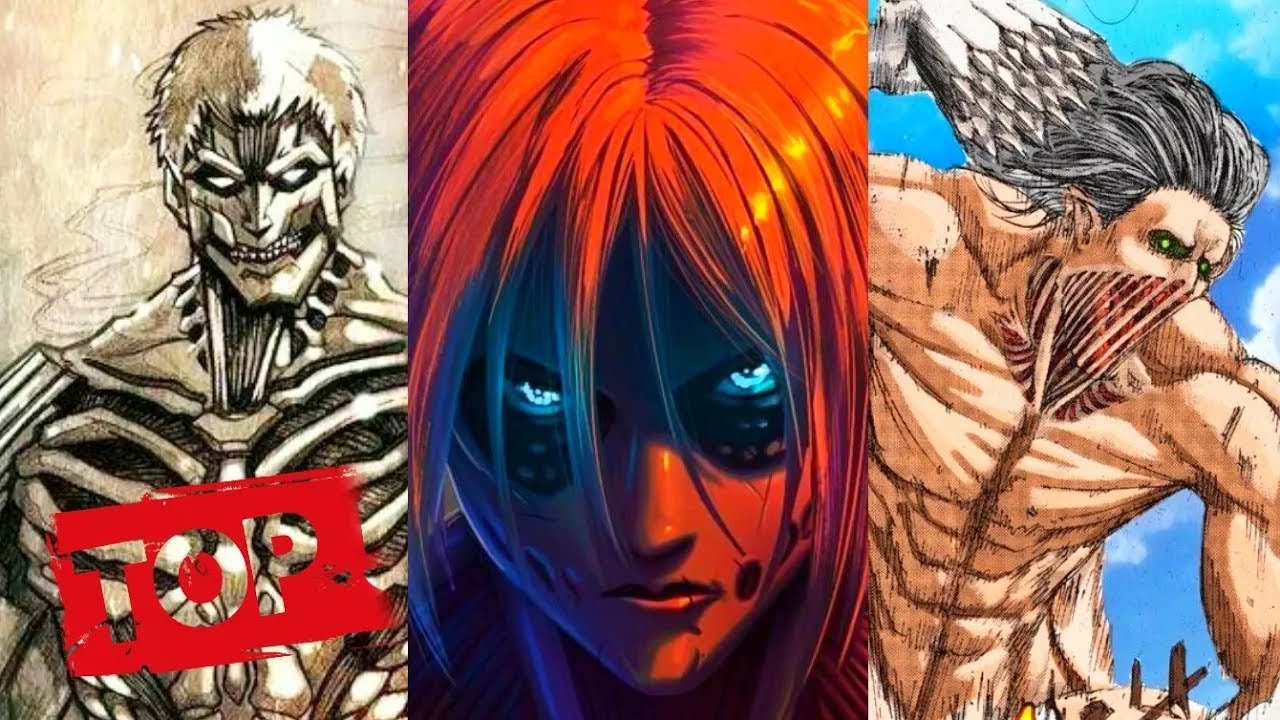 ¿Cuál es el Titan mas Fuerte de Shingeki No Kyojin? | TOP 7 - YouTube