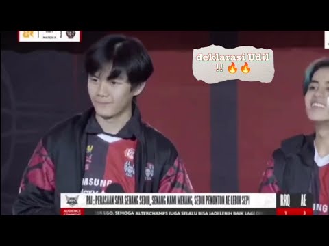 Deklarasi Udil !! interview UPPER AE VS RRQ