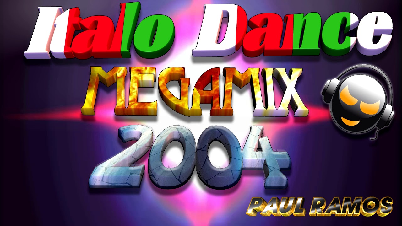 ITALO DANCE MEGAMIX 2004 - YouTube