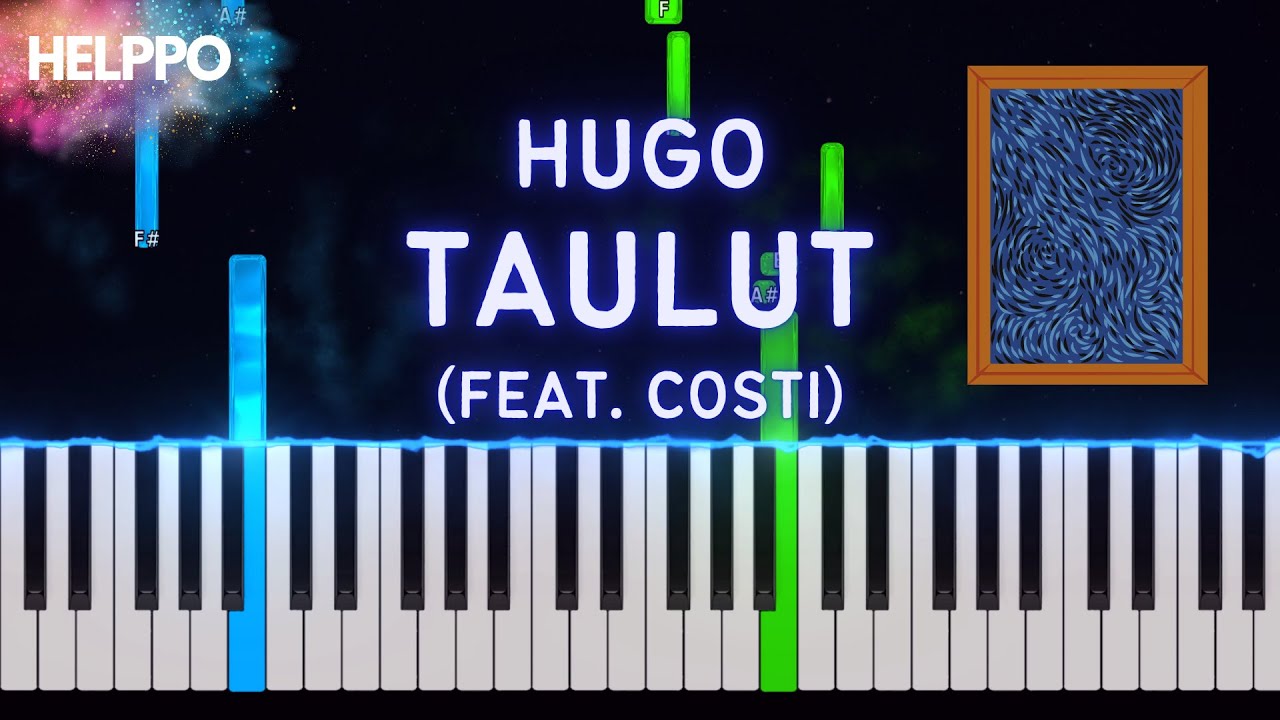 HUGO - Taulut ft. Costi | Helppo Piano Tutorial (alkuperäinen sävellaji) - YouTube