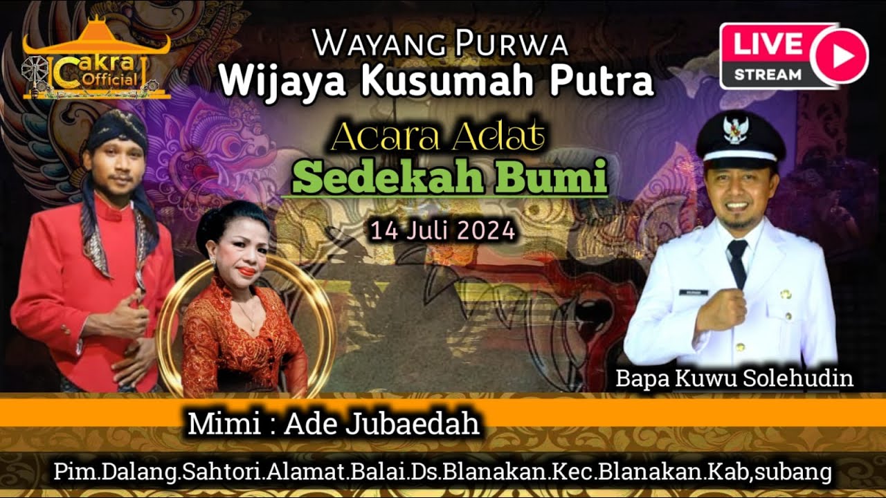 live streaming Cakra Official, Wayang Purwa Wijaya Kusuma Putra - YouTube