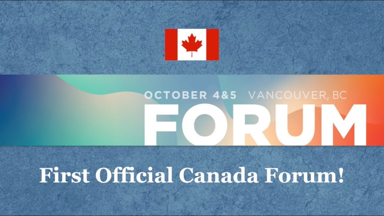 Canada Forum 2023 Vancouver Look-back - YouTube
