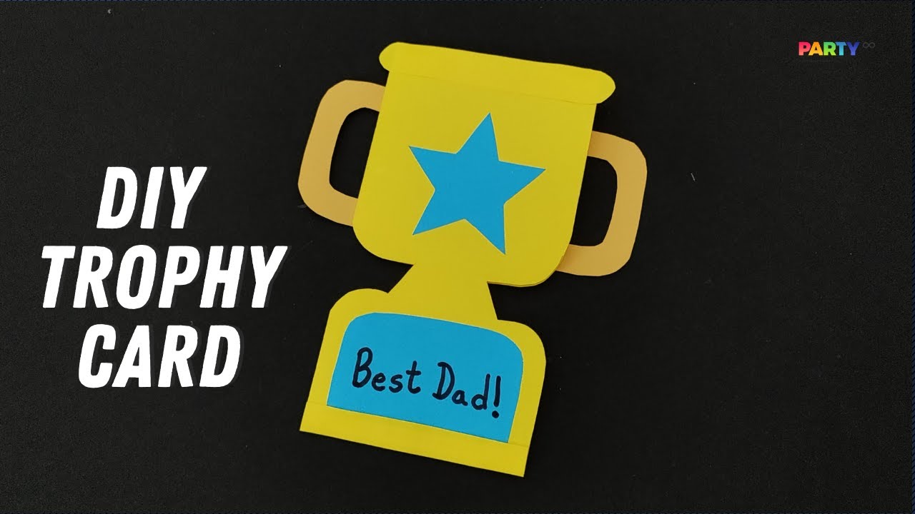 How to make Fathers Day Trophy Card | Easy DIY crafts - YouTube