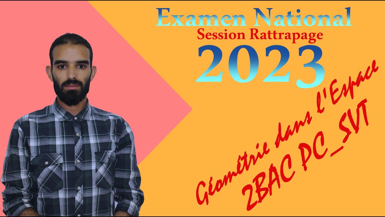 BAC 2023 RATTRAPAGE SVT_PC MATHEMATIQUES EXERCICE 2 @PROF:YAHYA ...