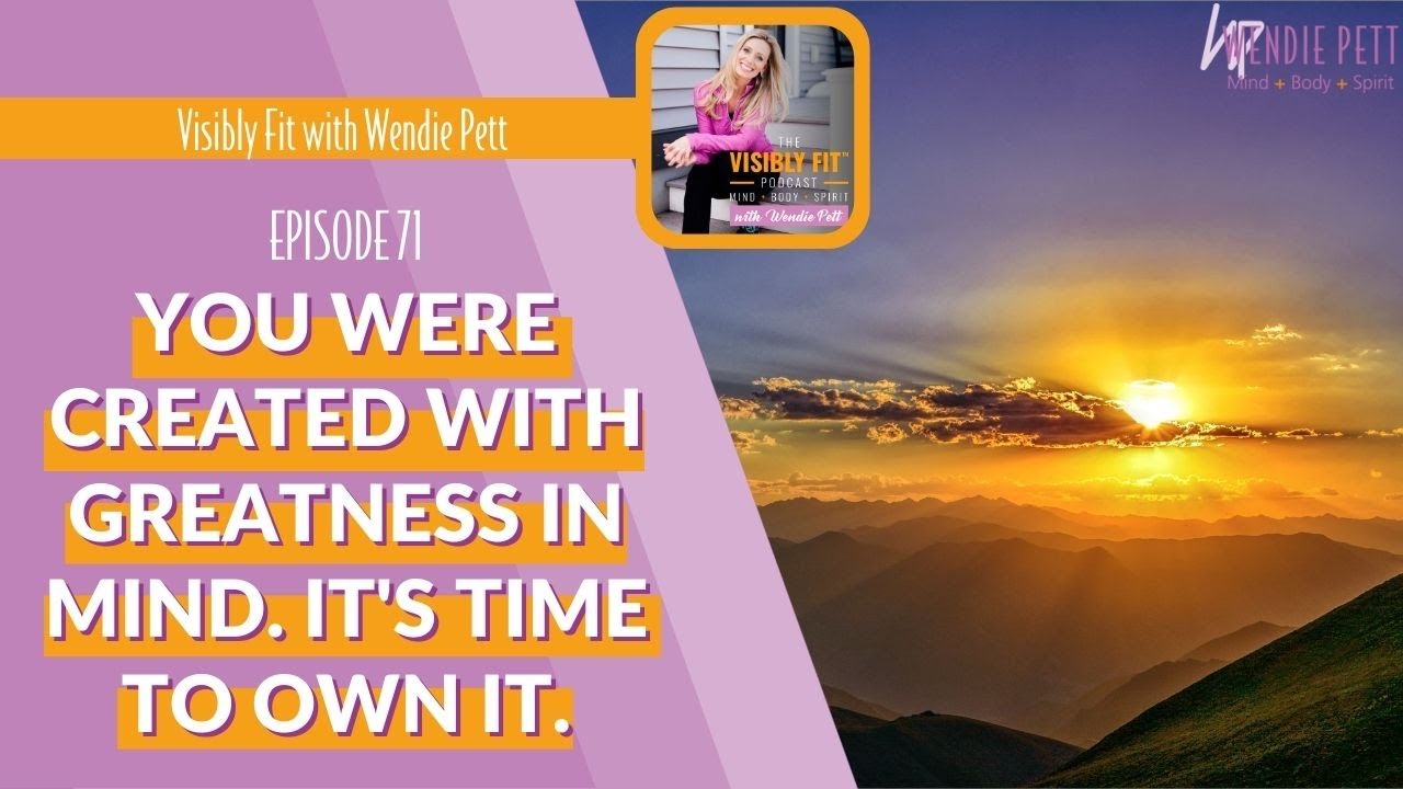 You Were Created With Greatness in Mind. It's Time to Own It. - YouTube
