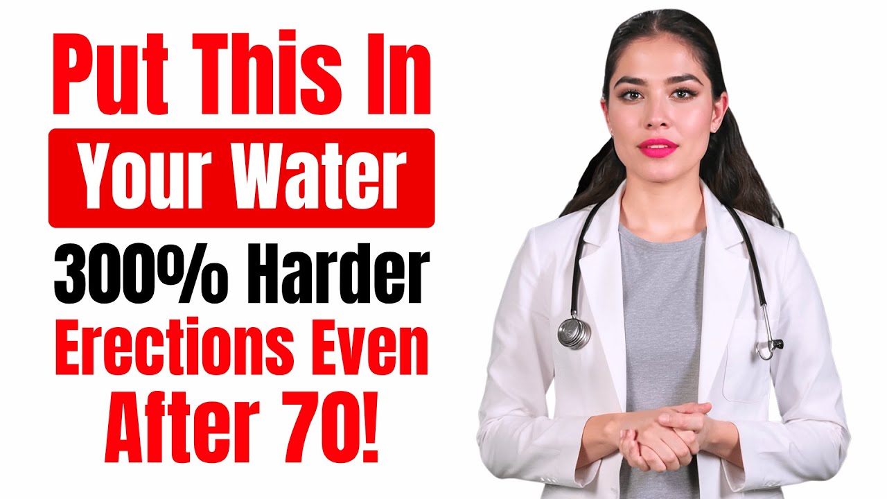 Men Over 50: NEVER Drink Plain Water! Add THIS for Max Nitric Oxide and ...