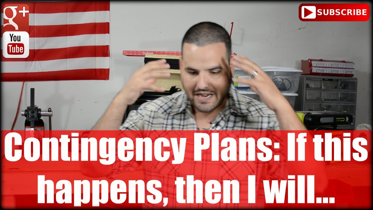 Contingency Plans: If this happens, then I will... - YouTube