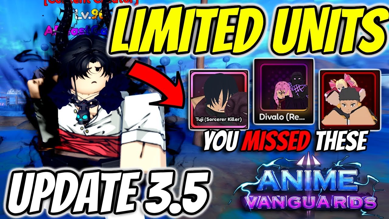 *META* Units That Are Removed In Anime Vanguards Update 3.5!! - YouTube