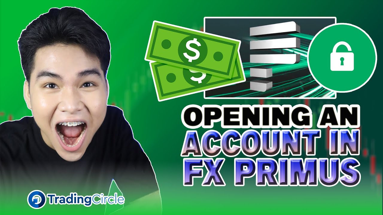 How To Open Your Account on FX Primus | Trading Circle by Alex Balingit - YouTube