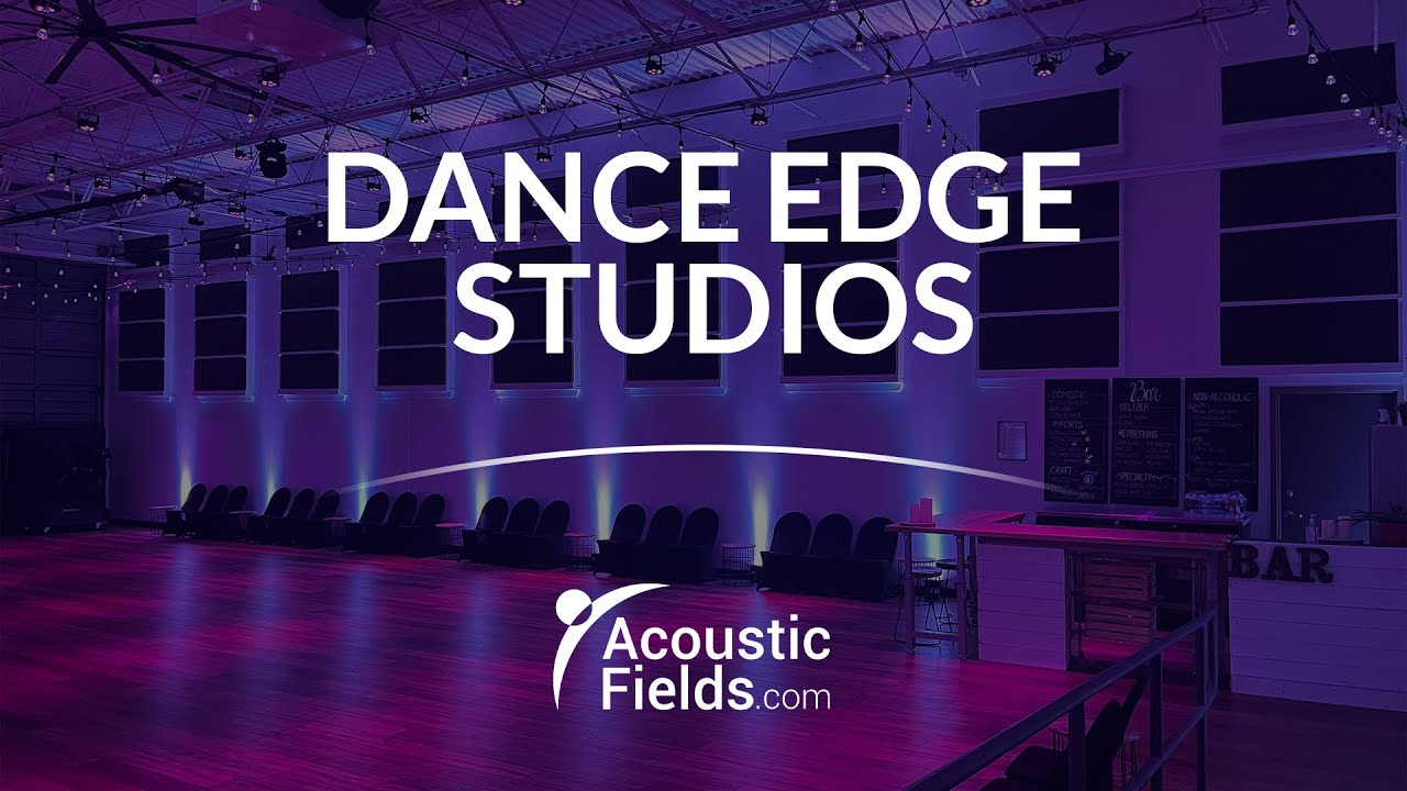 Dance Edge Studios Project - www.AcousticFields.com - YouTube