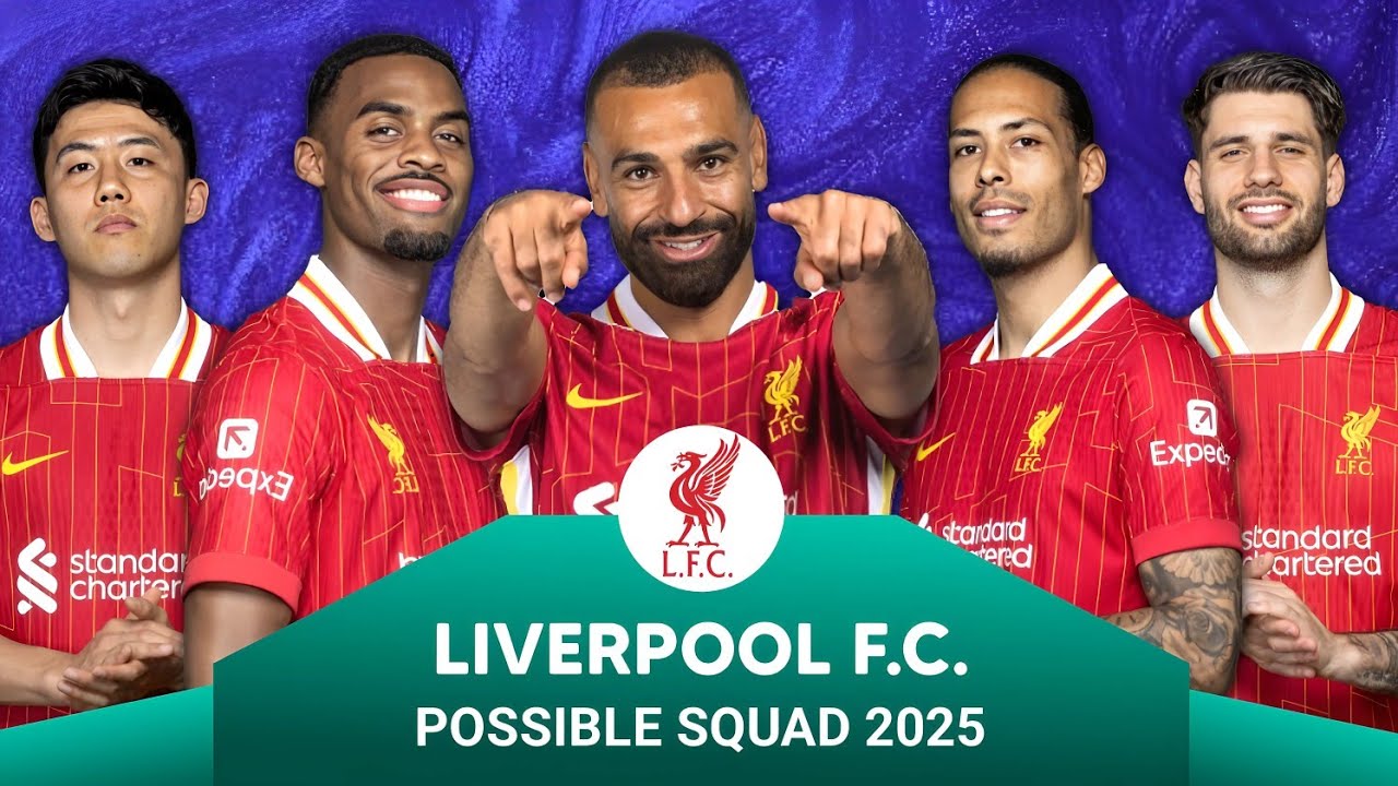 Liverpool FC Player List 2025 | Liverpool Possible Squad - YouTube
