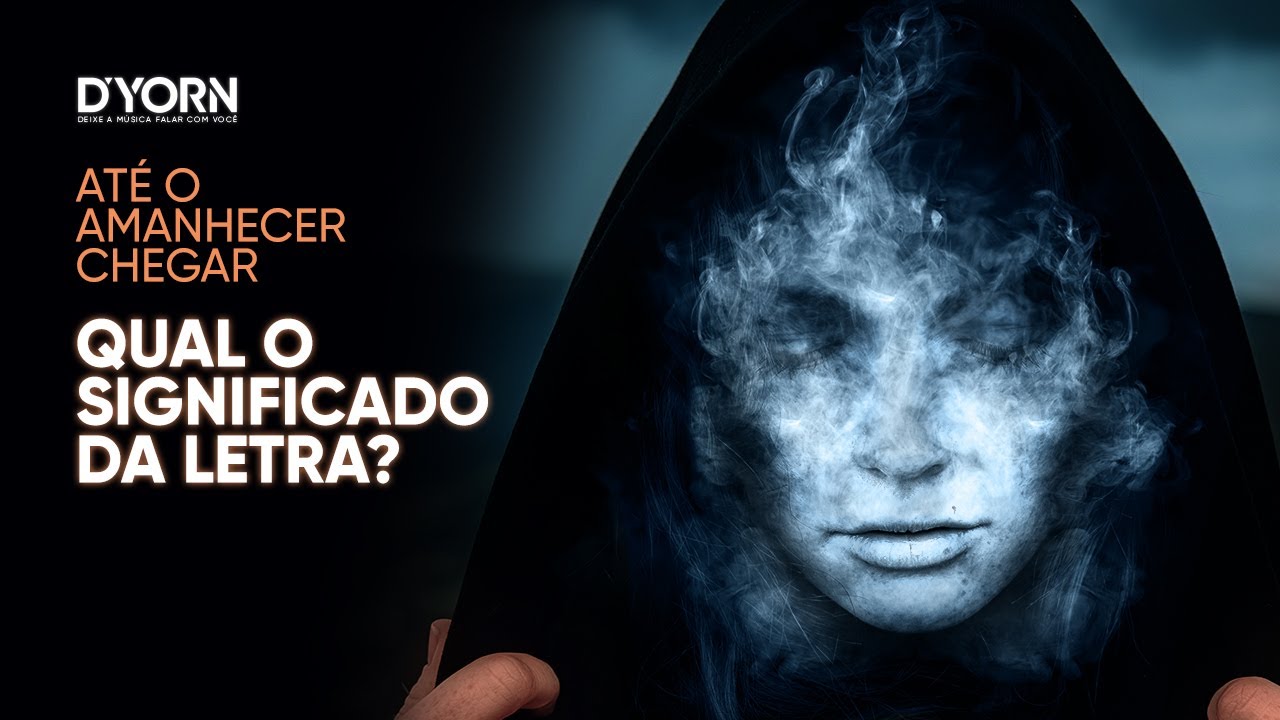 Qual o significado da letra de Até o Amanhecer Chegar? - YouTube