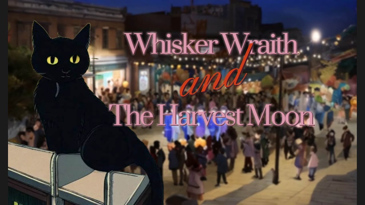 Bedtime Story for Kids | Whisker Wraith and The Harvest Moon - YouTube