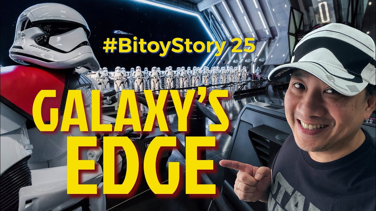 #BitoyStory 25: “GALAXY’S EDGE” - YouTube