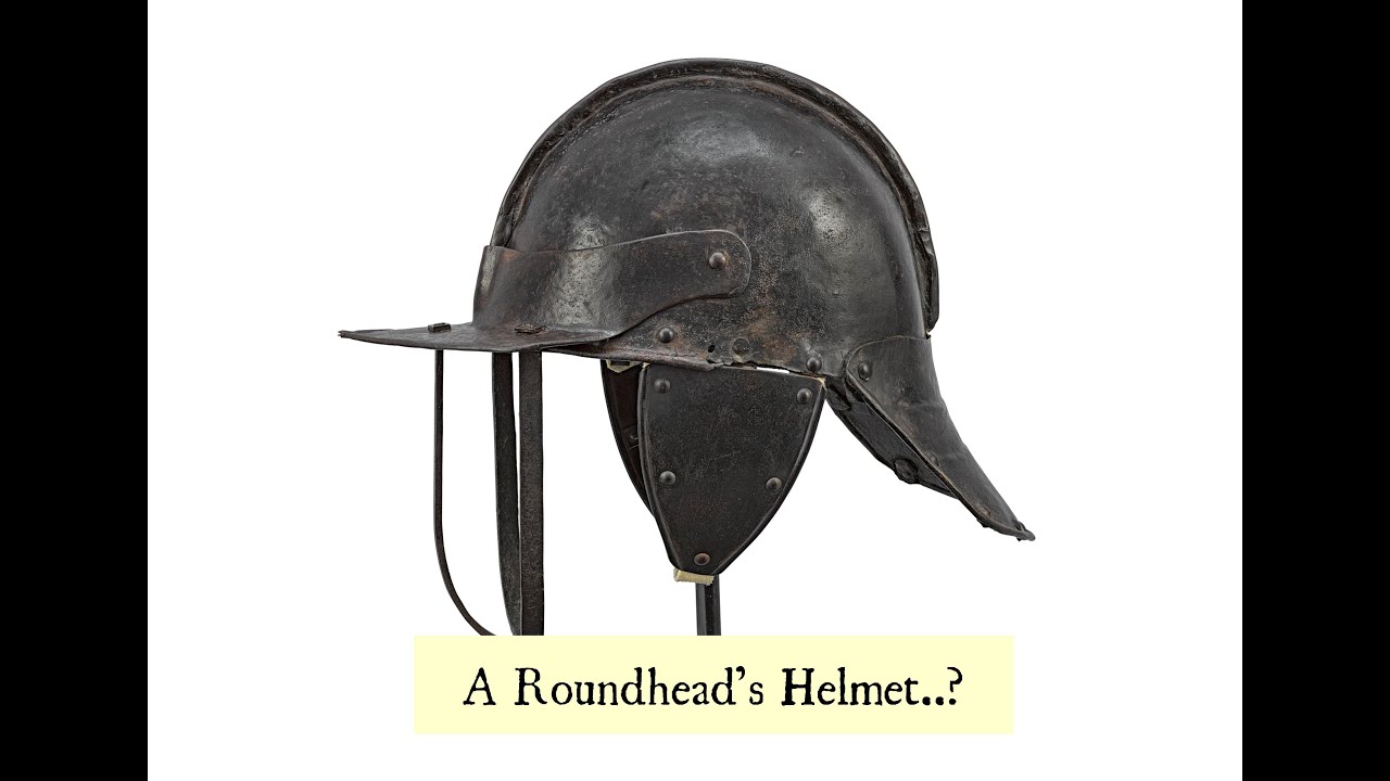 Cromwellian Conversations 20: The 'Roundhead's' Helmet? - YouTube