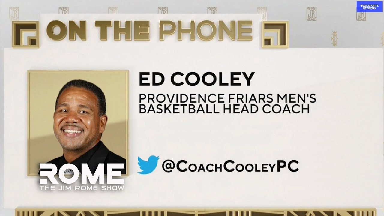 Ed Cooley talks Providence basketball | The Jim Rome Show - YouTube