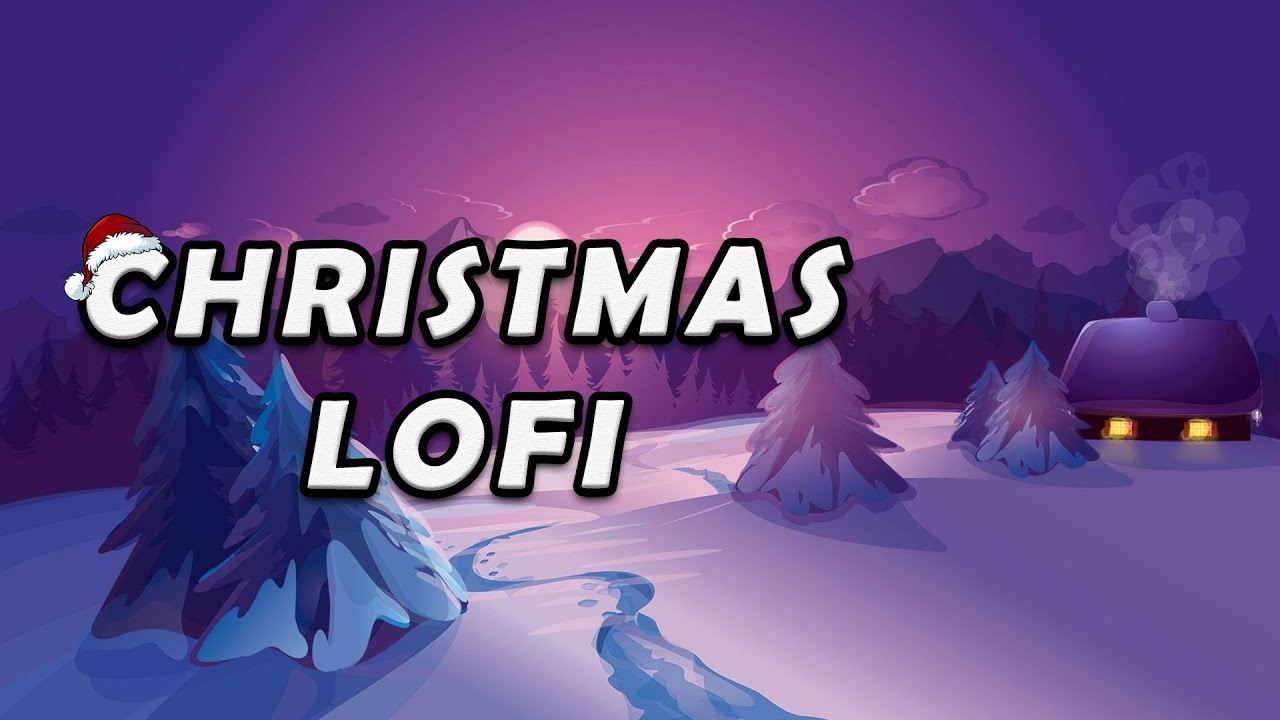 Christmas Lofi Beats Playlist 2022 🎅 No Copyright Christmas Mix 2022 🎅 ...