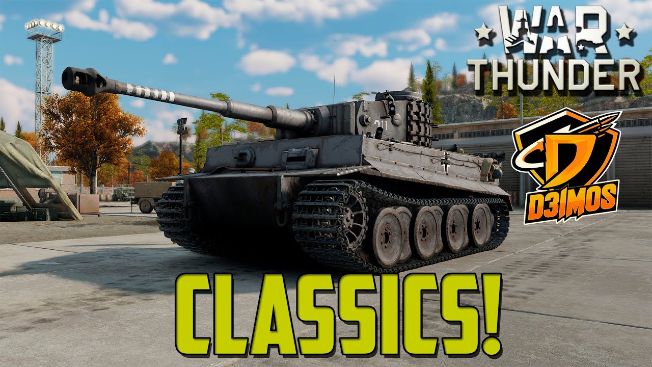 WAR THUNDER CLASSICS: TIGER H1 #1 - YouTube