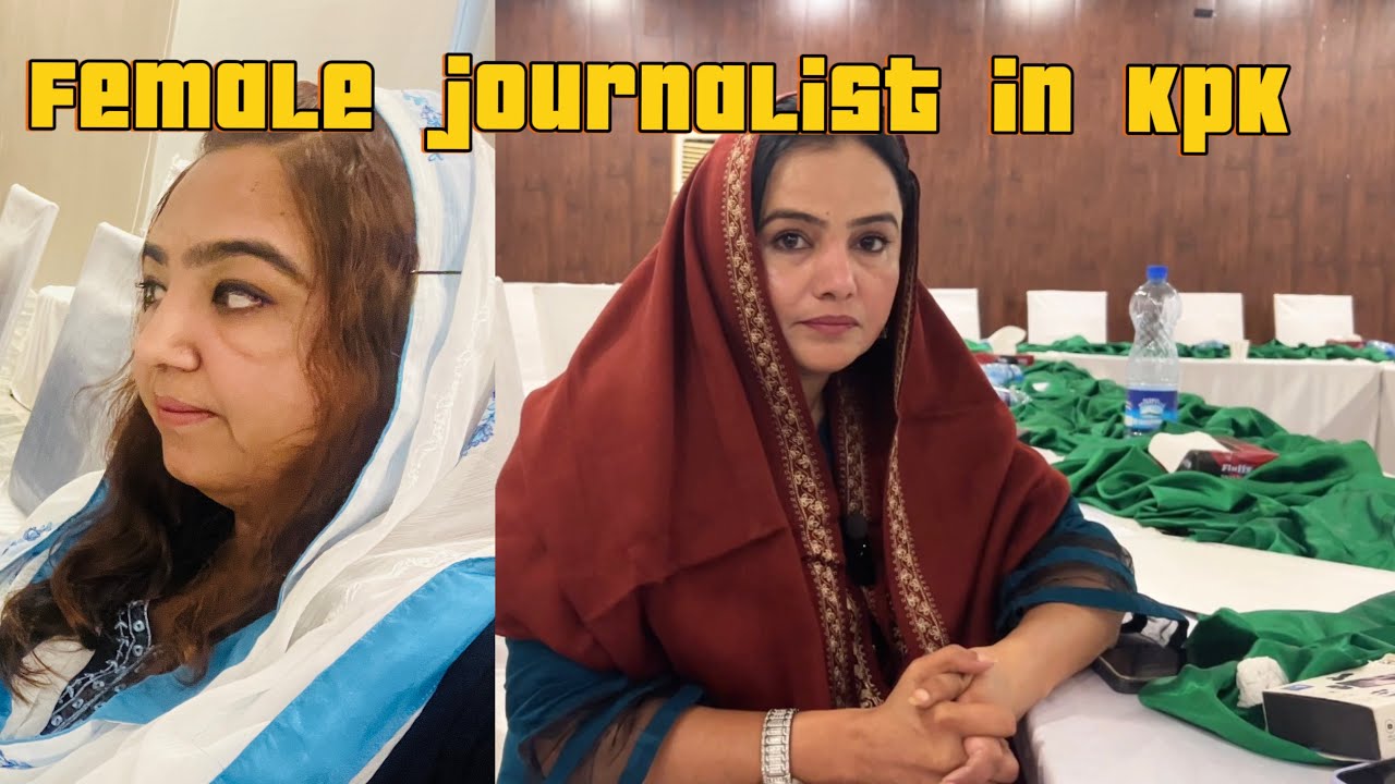 Female journalist in kpk/pakistan/with strong and courageous mind - YouTube