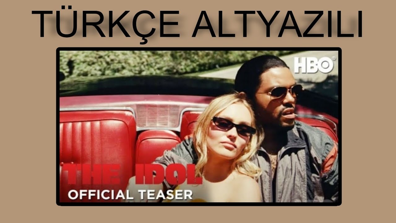 The İdol 1.fragman türkçe altyazılı - YouTube