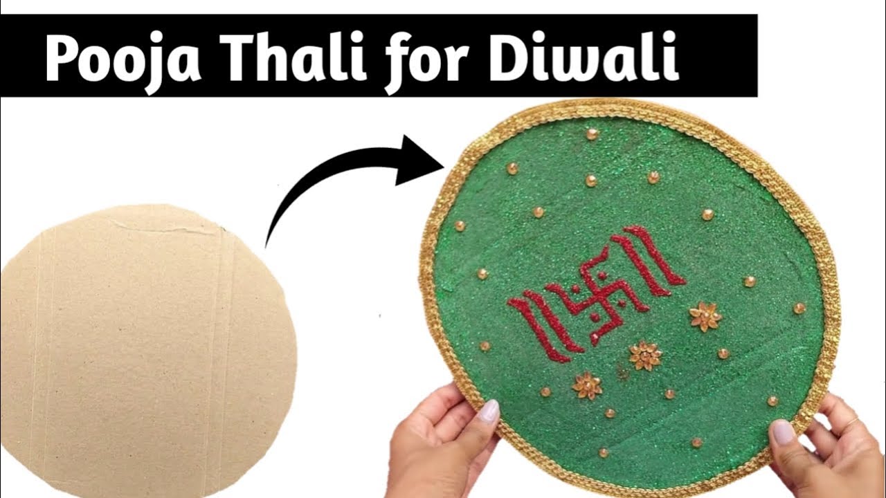 Diwali Pooja Thali making from Cardboard / How to make Pooja Thali at ...