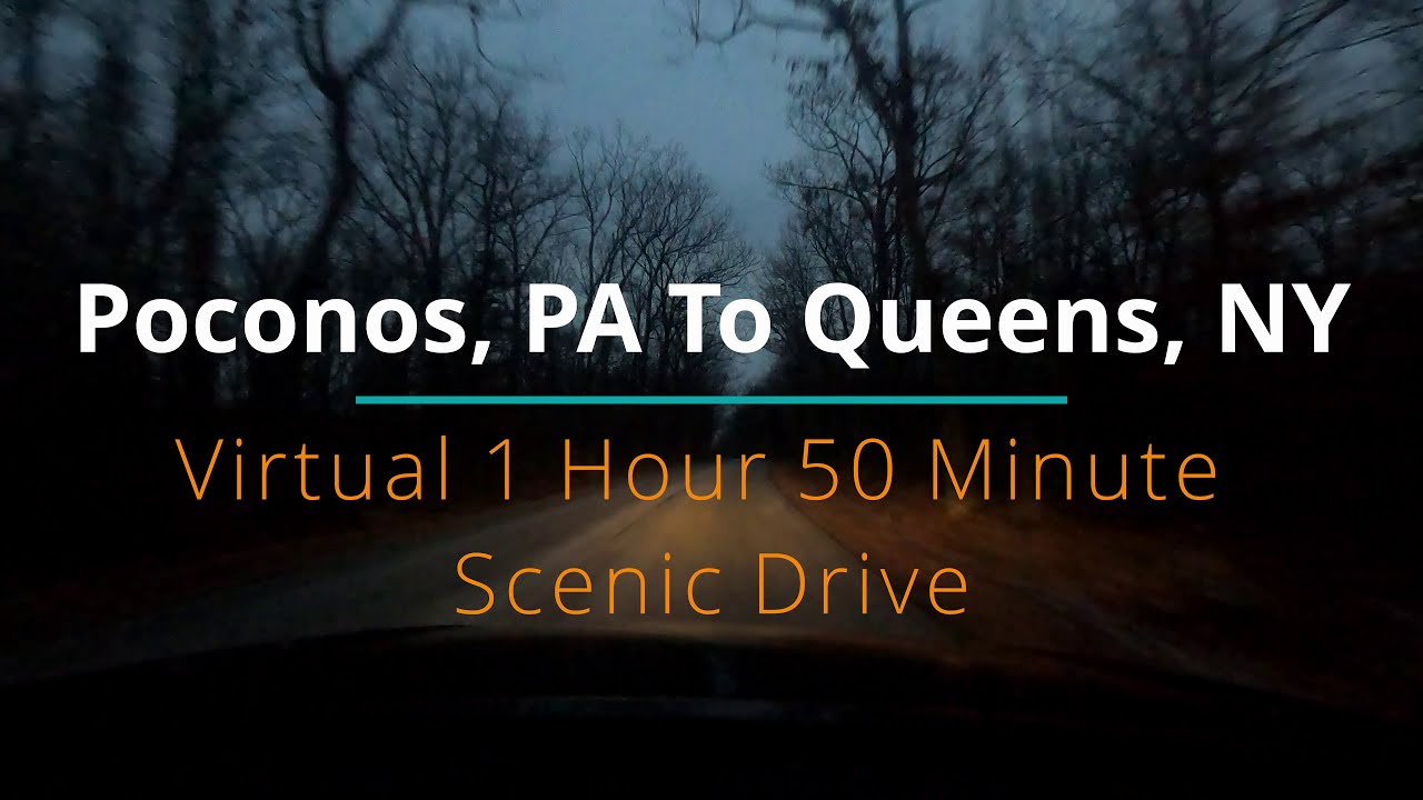 4k/60 Early Morning Scenic Drive - Poconos, PA to Astoria, NY - YouTube