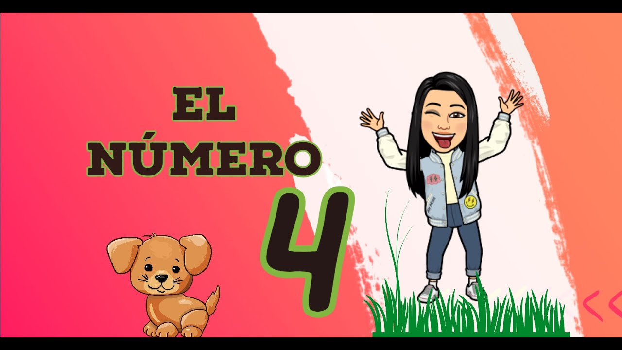 (NÚMERO 4) - APRENDIENDO EL Número 4 para NIÑOS #losnúmeros - YouTube