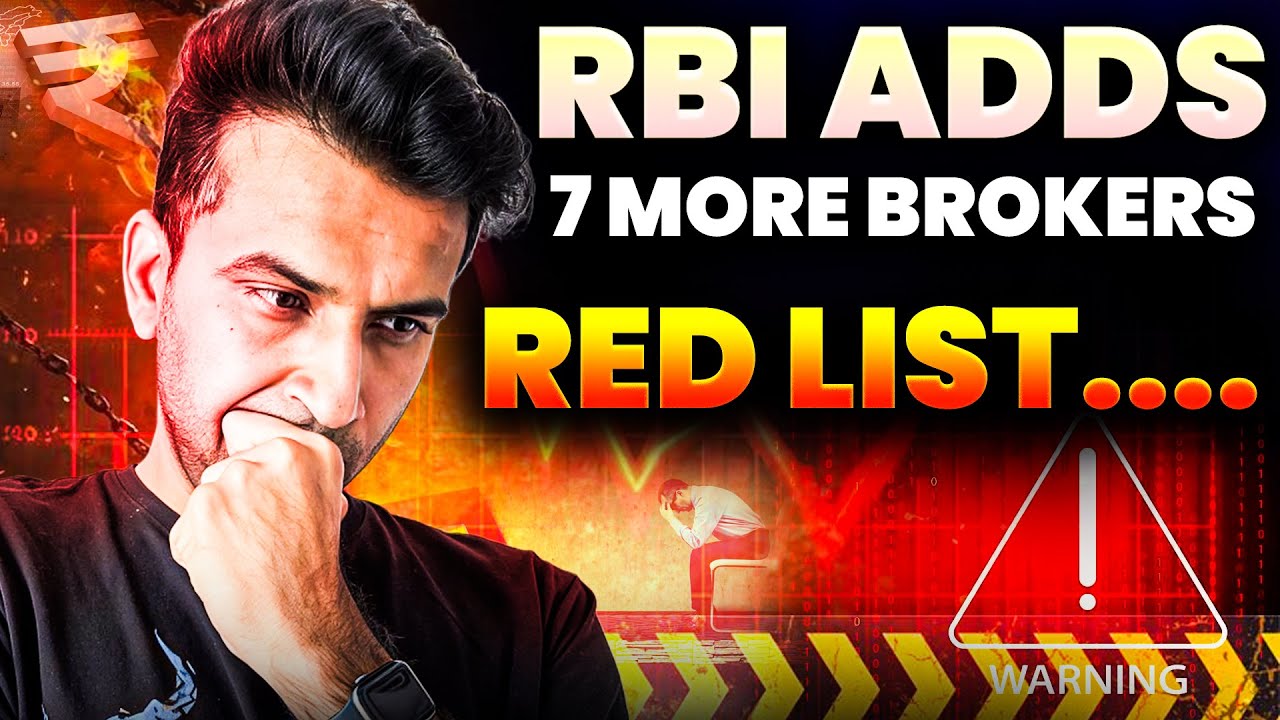 Bank Freeze Risk? RBI Adds 7 Brokers to Alert List – Safe Forex Trading ...