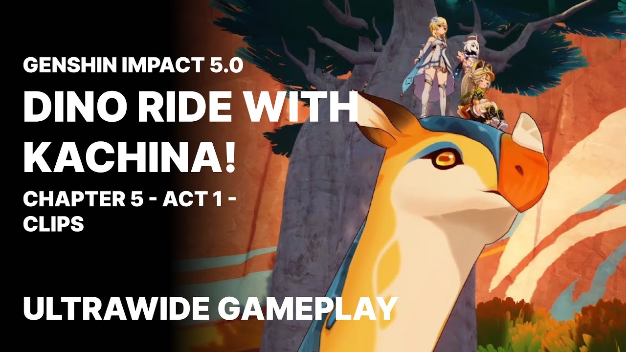 DINO RIDE WITH KACHINA | NATLAN ARCHON QUEST CLIP | GENSHIN IMPACT 5.0 ...