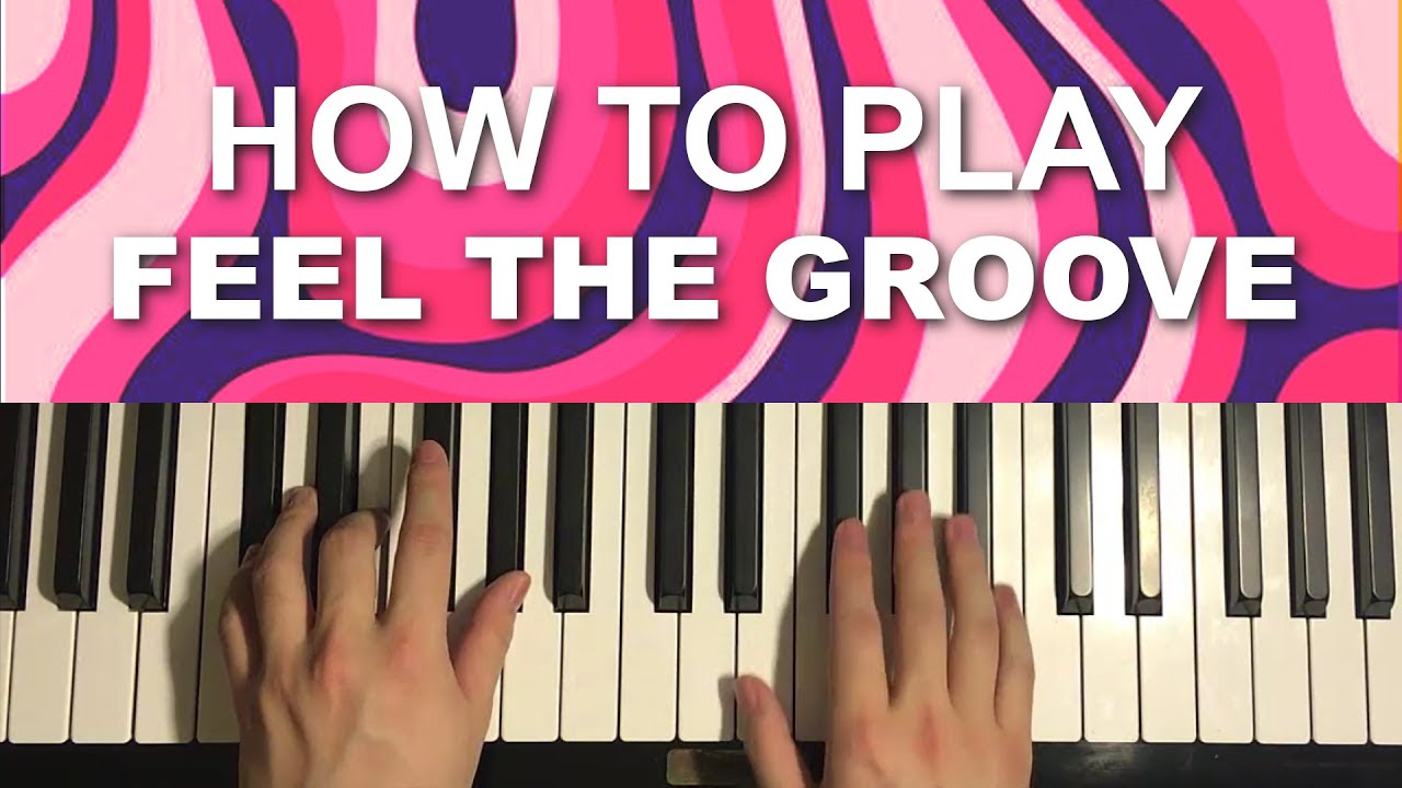 How To Play - Feel the Groove (Piano Tutorial Lesson) | Queens Road Fabian Graetz - YouTube