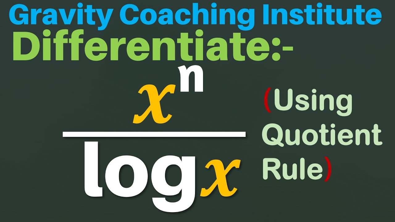 Differentiate x ^n / log⁡ x | Derivative of x n by log x | Class 11 ...