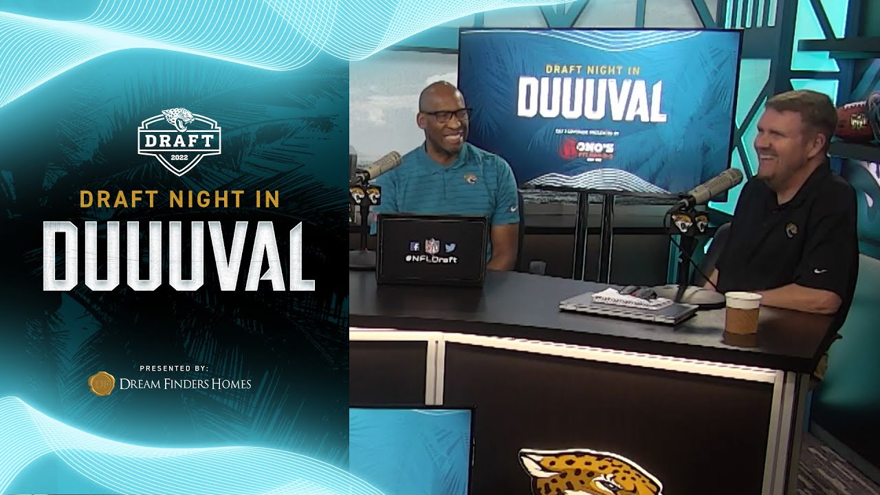 Draft Night in DUUUVAL - Day 2 | 2022 NFL Draft | Jacksonville Jaguars ...