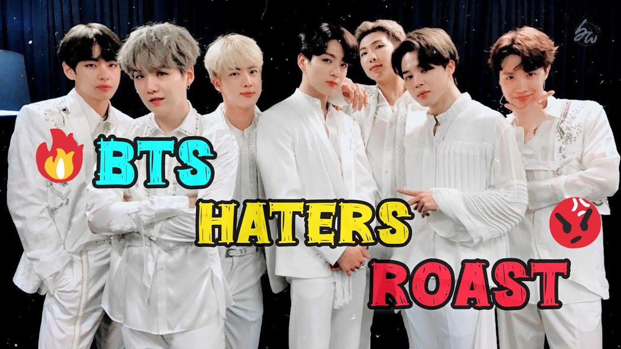 BTS Haters Roast 💥😱 || #bts_army_world121 - YouTube