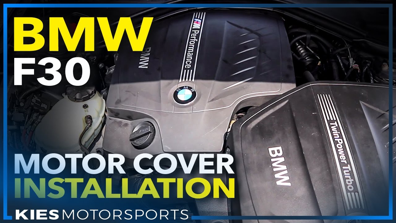 M Performance Motor Cover Installation (F30 2013 335i N55) - YouTube