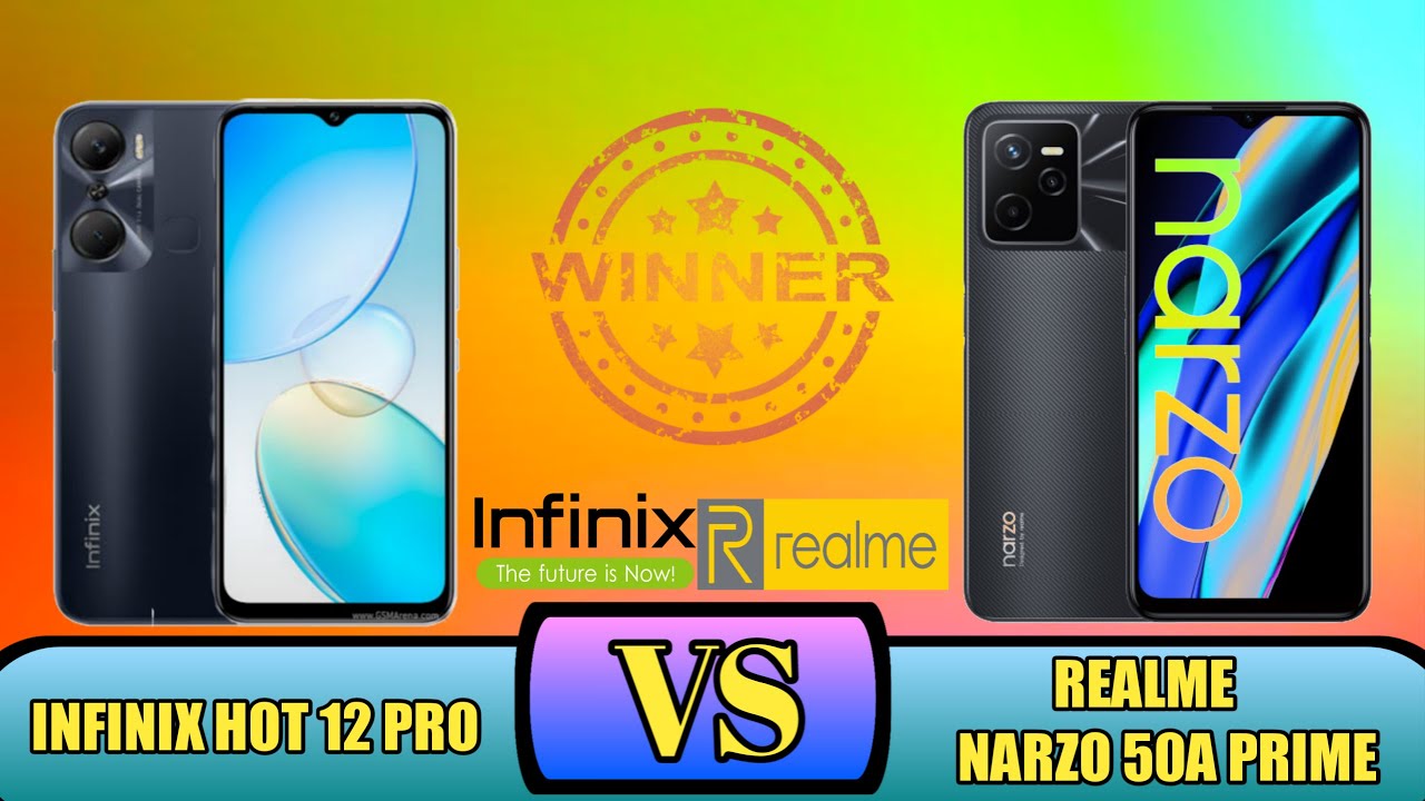 Infinix Hot 12 Pro VS Realme Narzo 50A Prime - YouTube