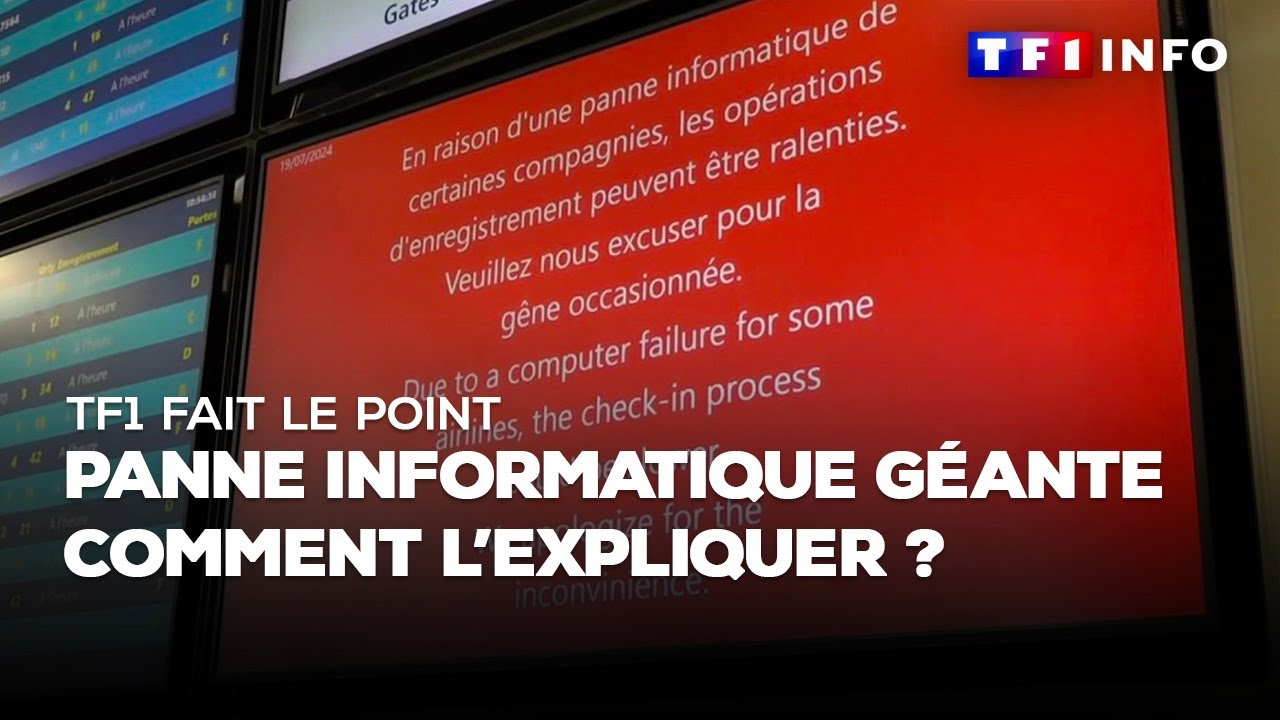 Panne informatique géante : comment l'expliquer ? TF1 fait le point ...