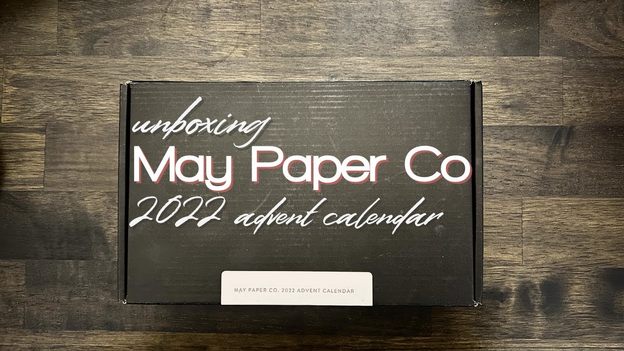 UNBOXING | May Paper Co 2022 Advent Calendar - YouTube