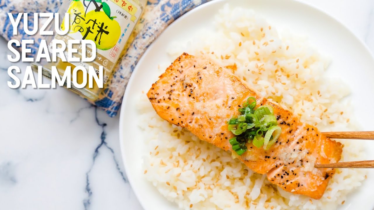 Yuzu Seared Salmon - YouTube