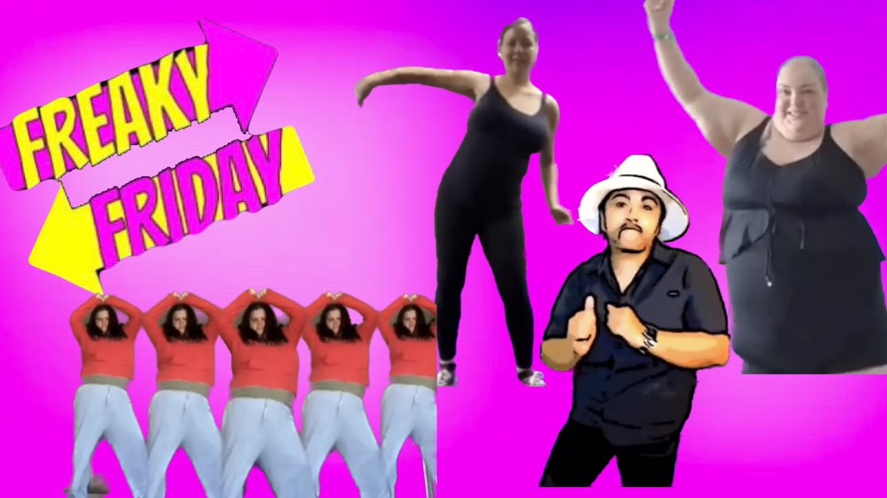 Freaky Friday| Everybody Dance Dance Dance - YouTube