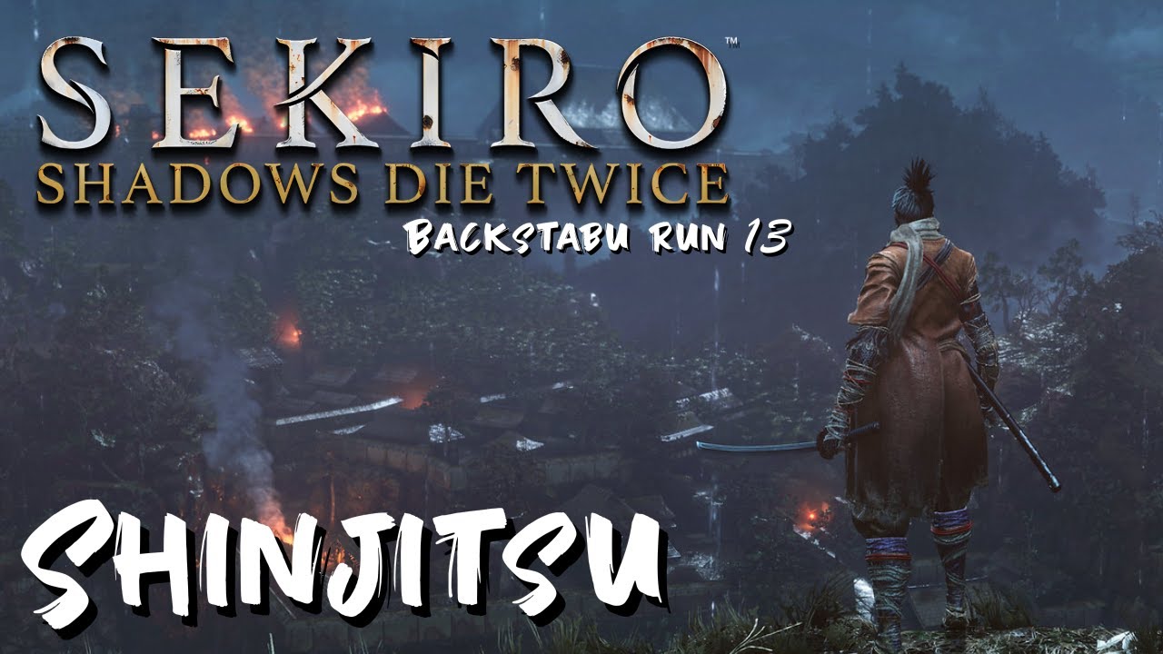 Shinjitsu - Sekiro [13] - YouTube