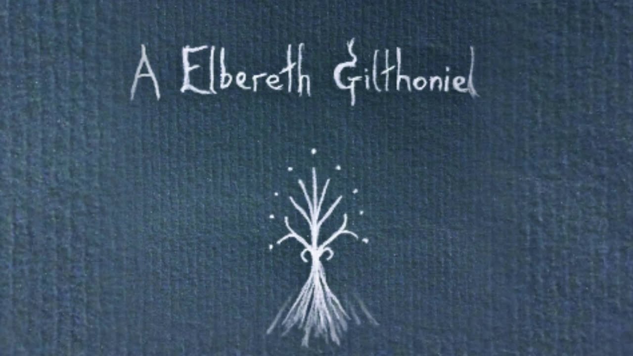 A Elbereth Gilthoniel - YouTube