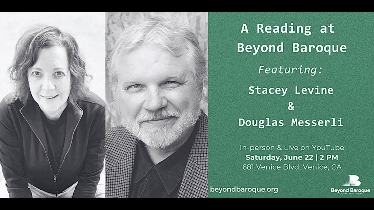 A Reading at Beyond Baroque: Stacey Levine & Douglas Messerli - YouTube
