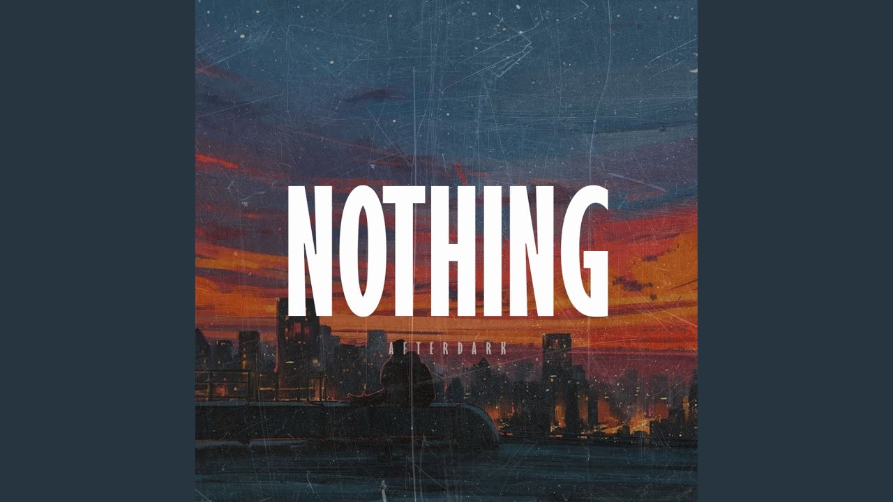 Nothing - YouTube