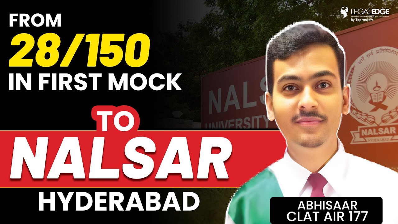 CLAT Topper's Strategy: From 28 Marks in 1st Mock to Nalsar Hyderabad ...
