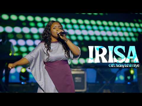 Gift Ndayishimiye - IRISA (Official Live Recording)