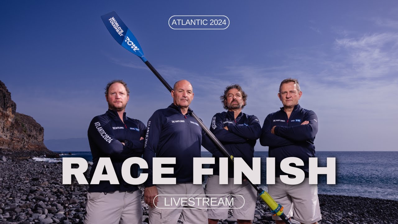 Race Finish Livestream | The Mayflower🇬🇧 | World's Toughest Row ...